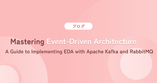Mastering Event-Driven Architecture: A Guide to Implementing EDA with Apache Kafka and RabbitMQ
