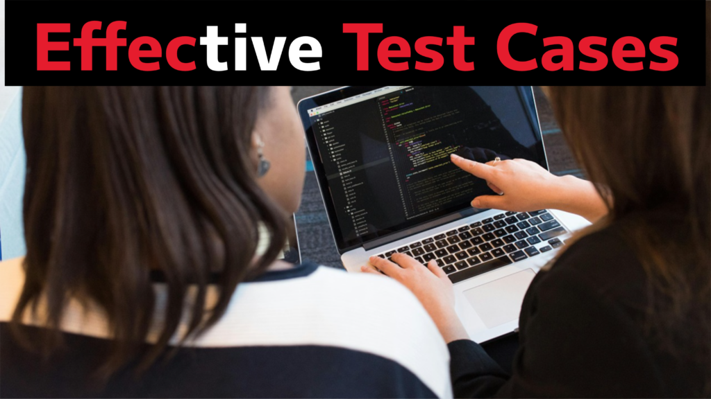 情シスナビ How to Create Effective Test Cases in Software Development -情シスナビ